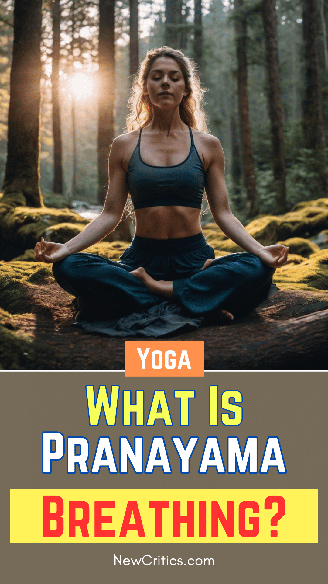 What Is Pranayama Yoga Breathing?