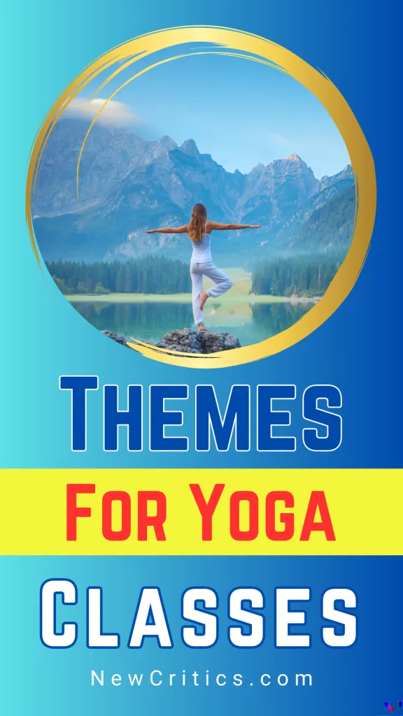 Themes For Yoga Classes