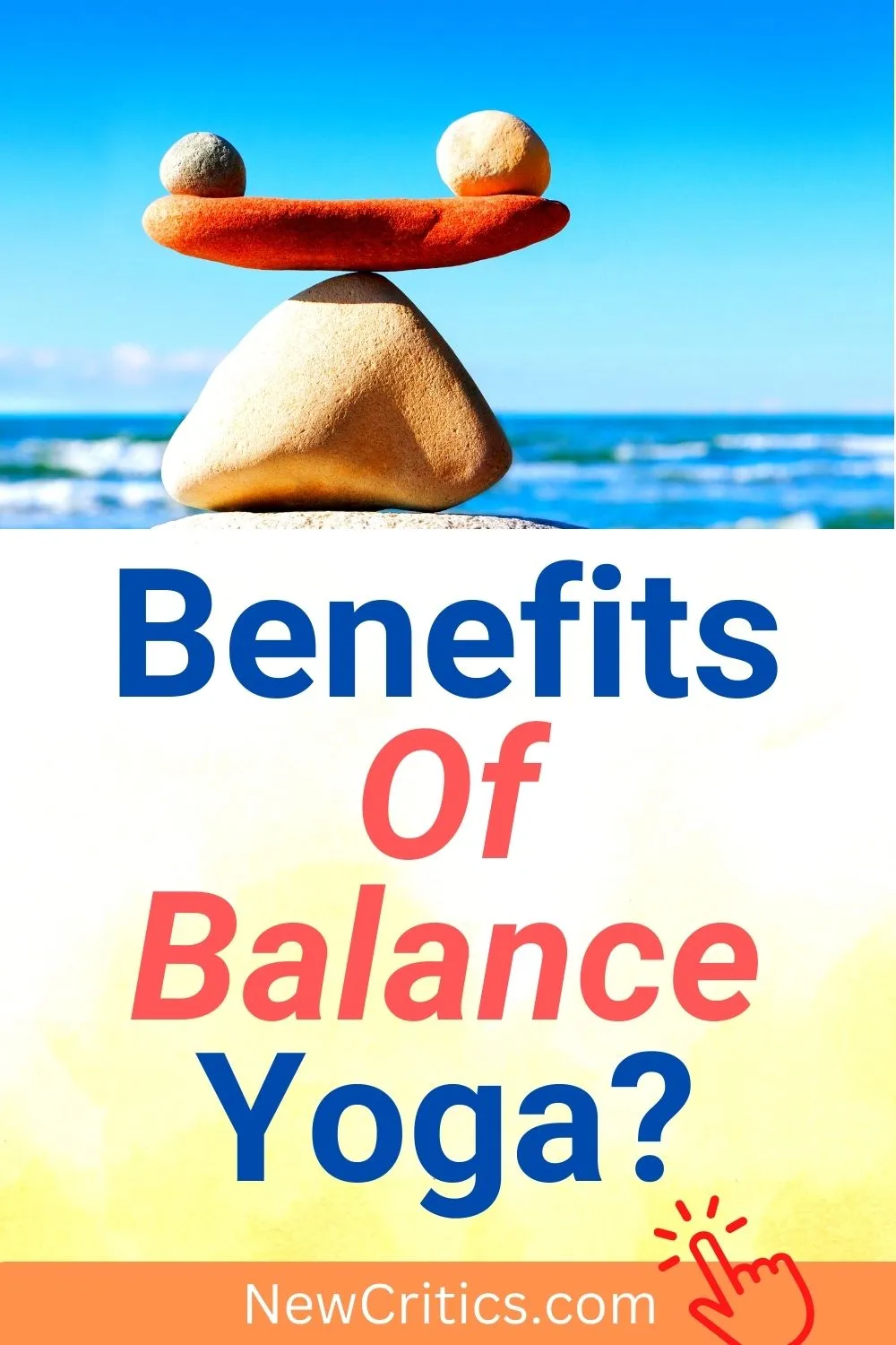 Balance Yoga : Finding Stability and Inner Balance? : NewCritics