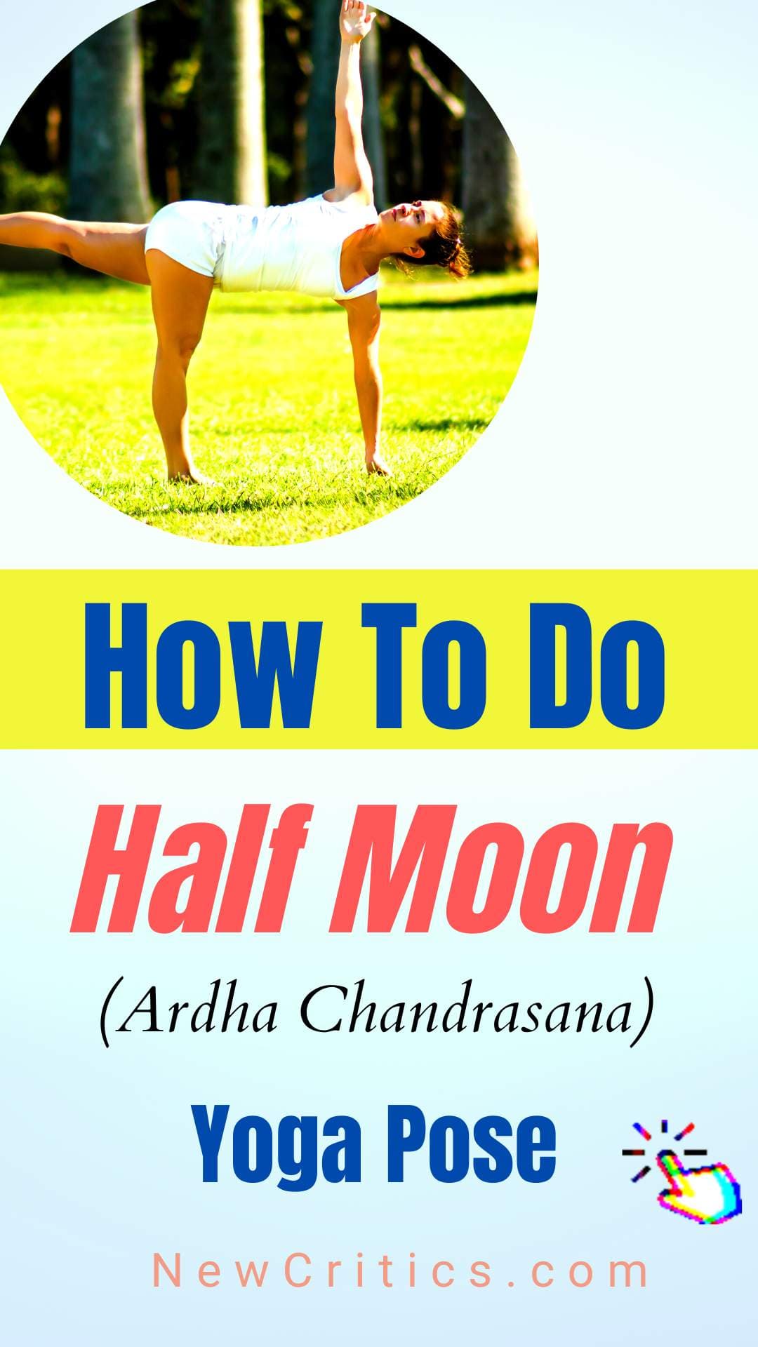 How To Do Half Moon Pose (Ardha Chandrasana)