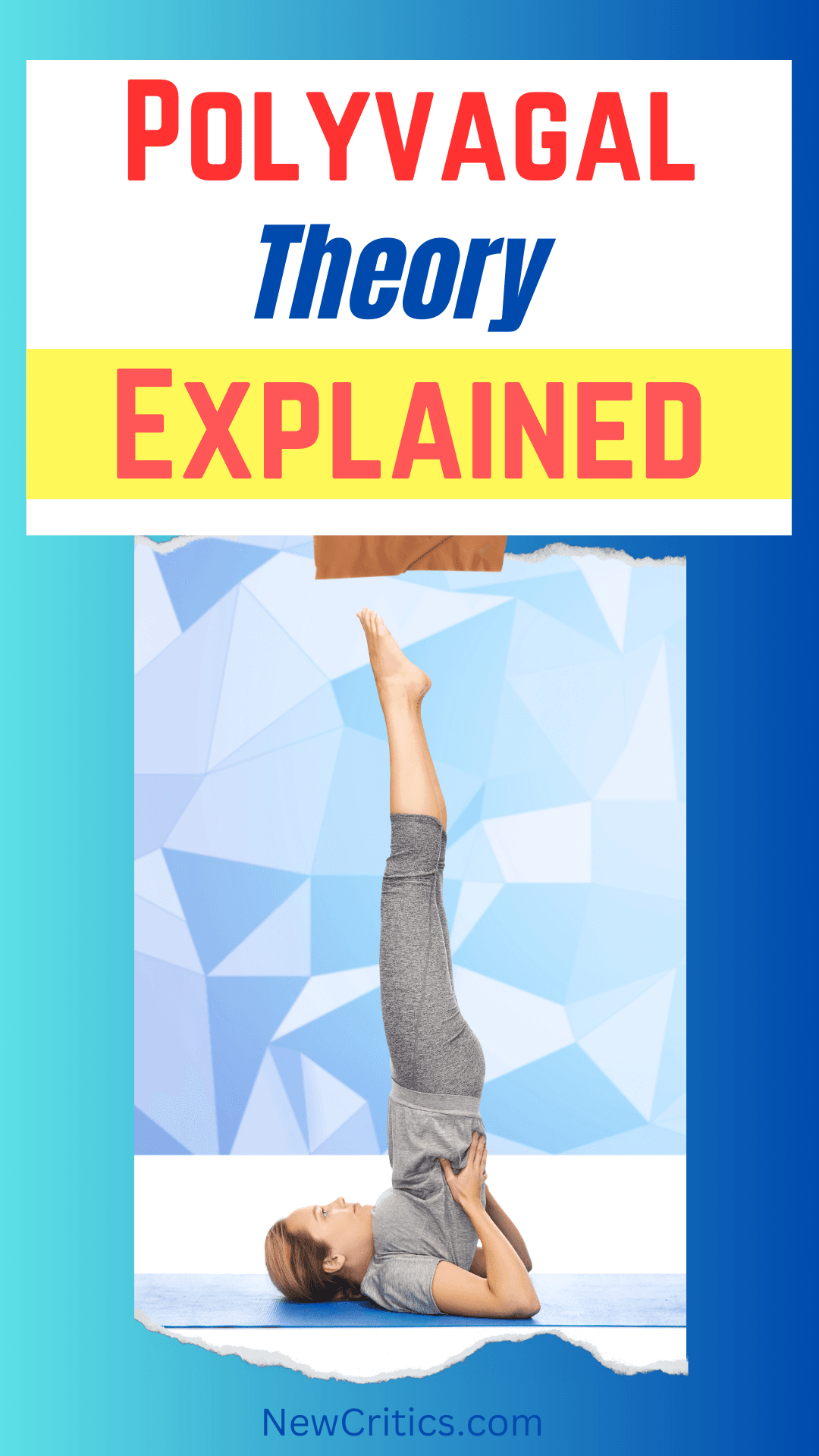 Polyvagal Theory Explained – How Yoga Helps
