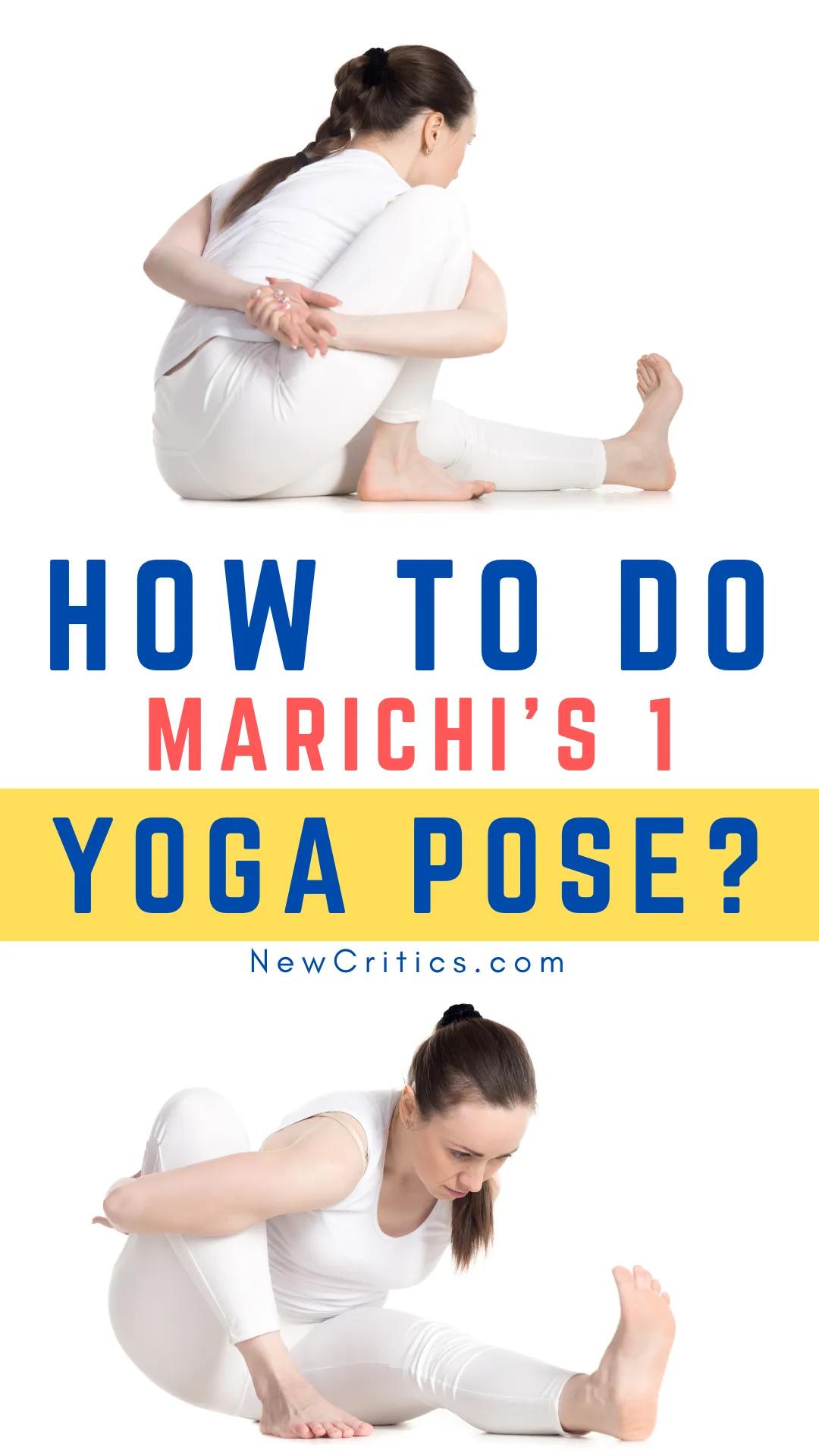 How To Do Marichi’s 1 Pose – Marichyasana 1