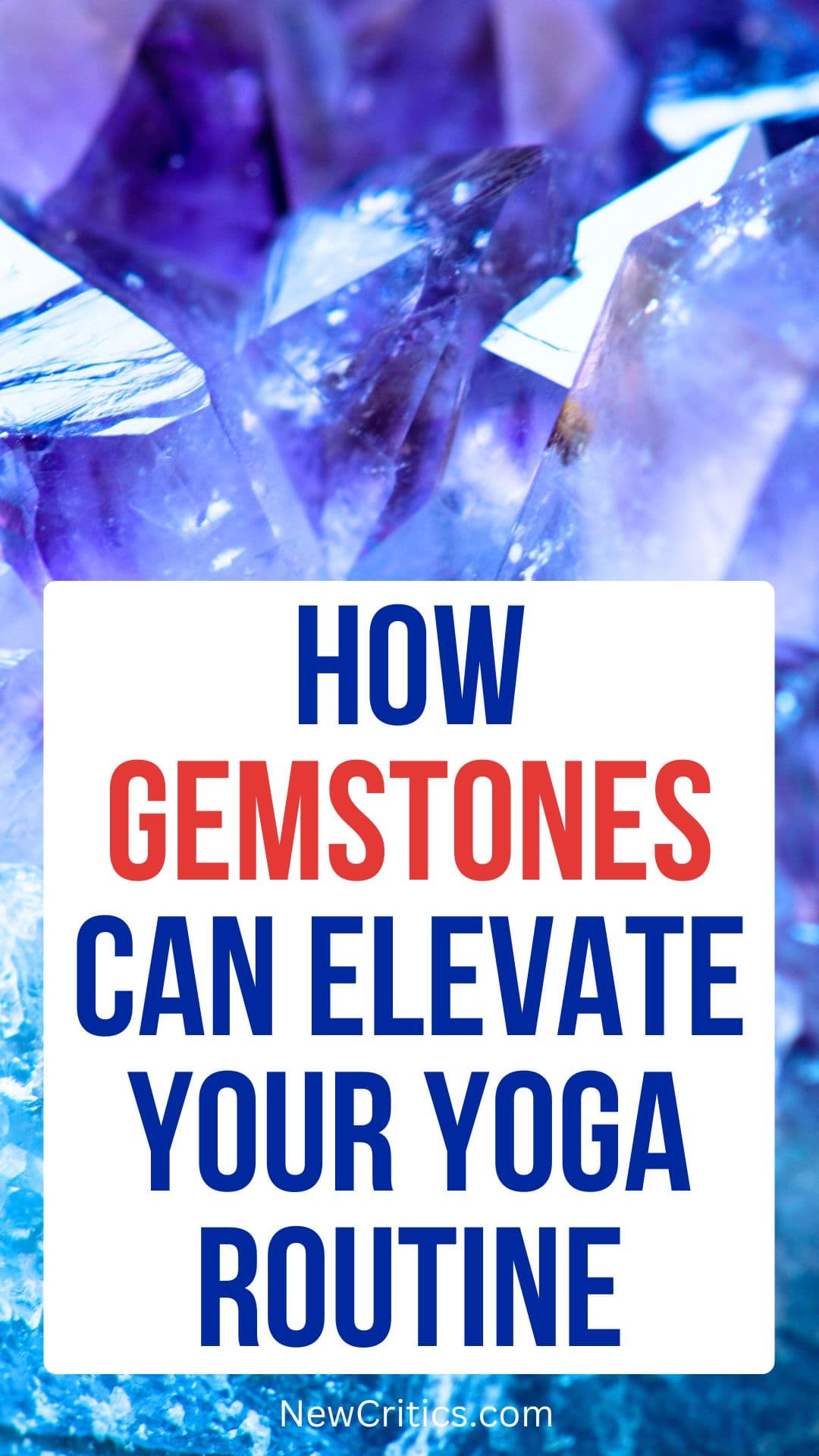 How Gemstones Can Elevate Your Yoga Routine