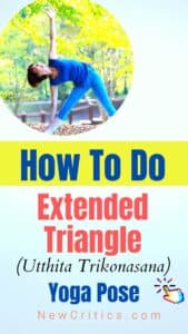 How To Do Extended Triangle Pose (Utthita Trikonasana)