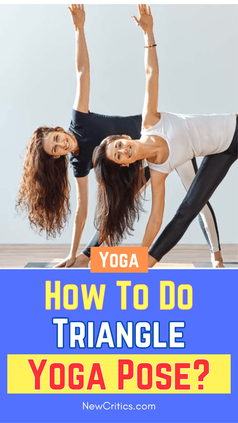 How To Do Triangle Pose (Utthita Trikonasana)