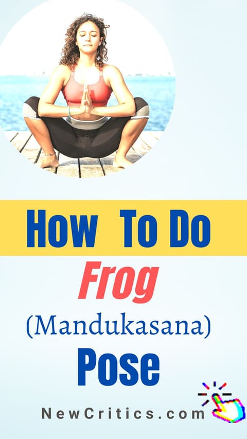 How To Do Frog Pose (Mandukasana)