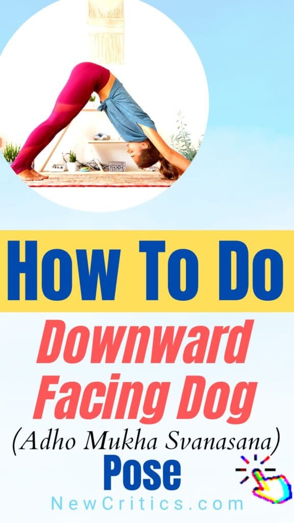 How To Do Downward Facing Dog (Adho Mukha Svanasana)