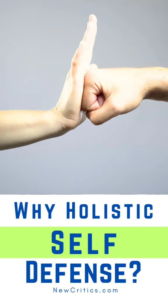 Mastering Holistic Self-Defense: Your Comprehensive Guide