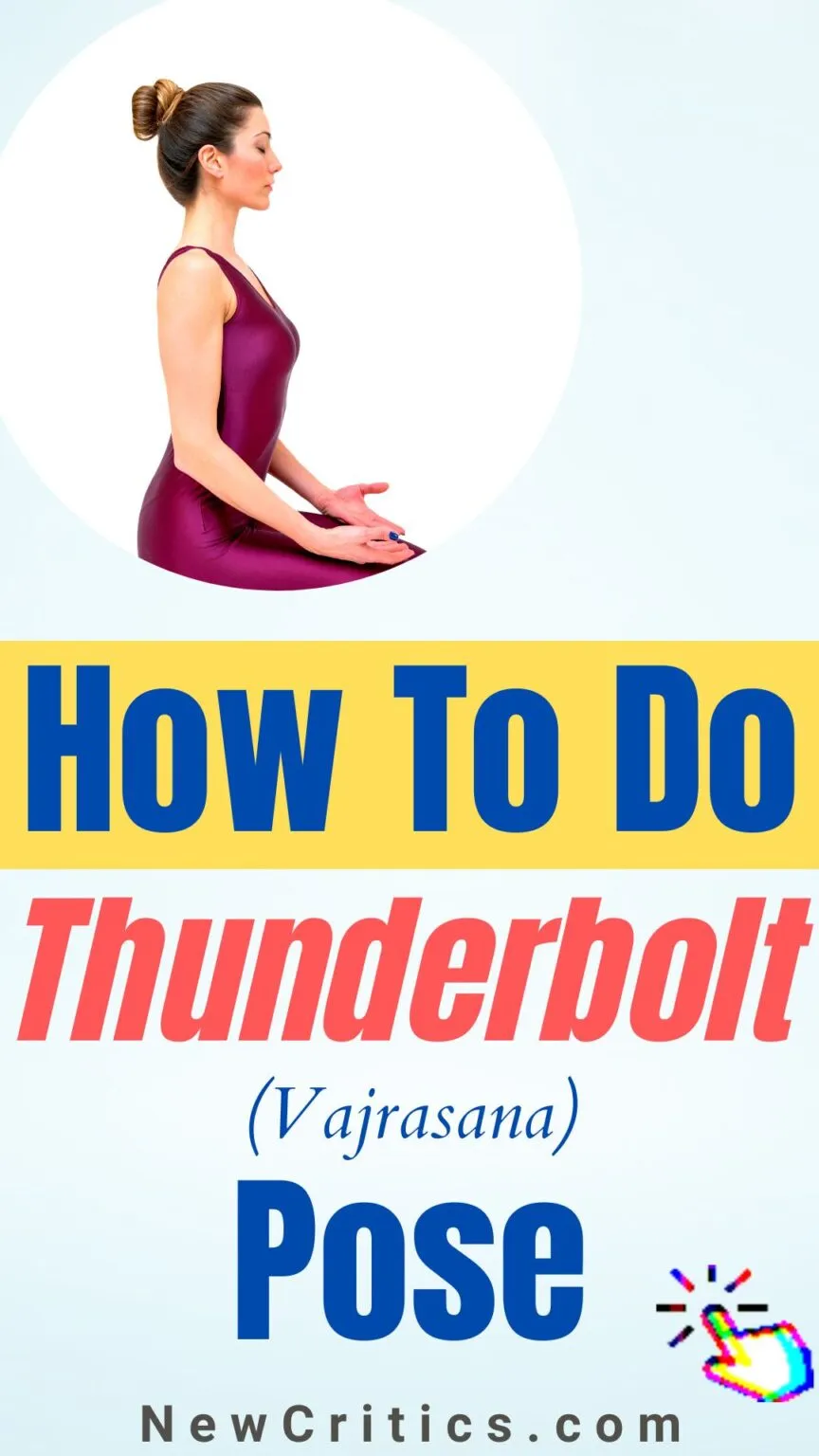 How To Do Thunderbolt Pose (Vajrasana)