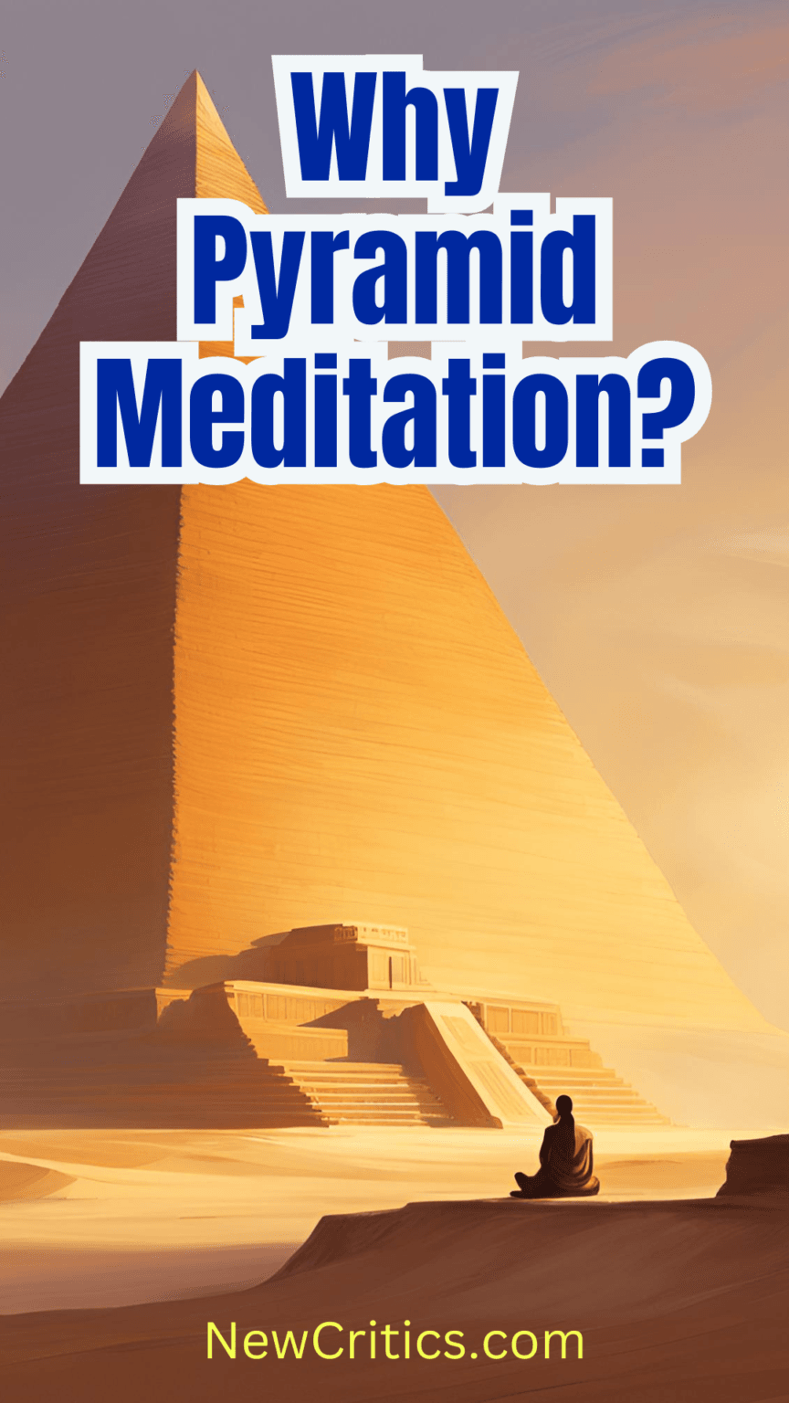 What is Pyramid Meditation?