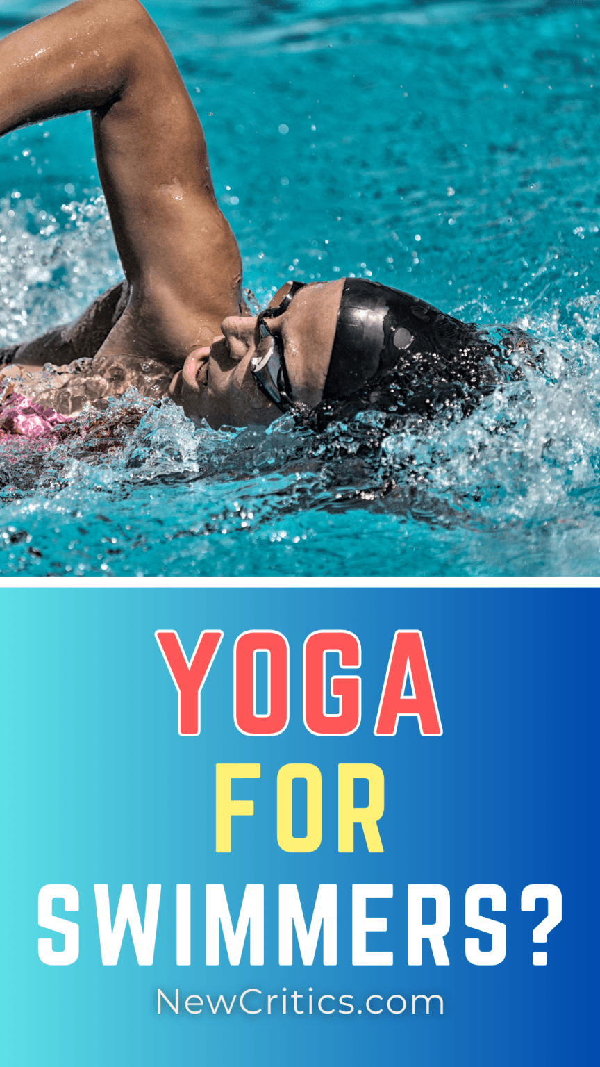 Yoga for Swimmers – Improve Your Performance