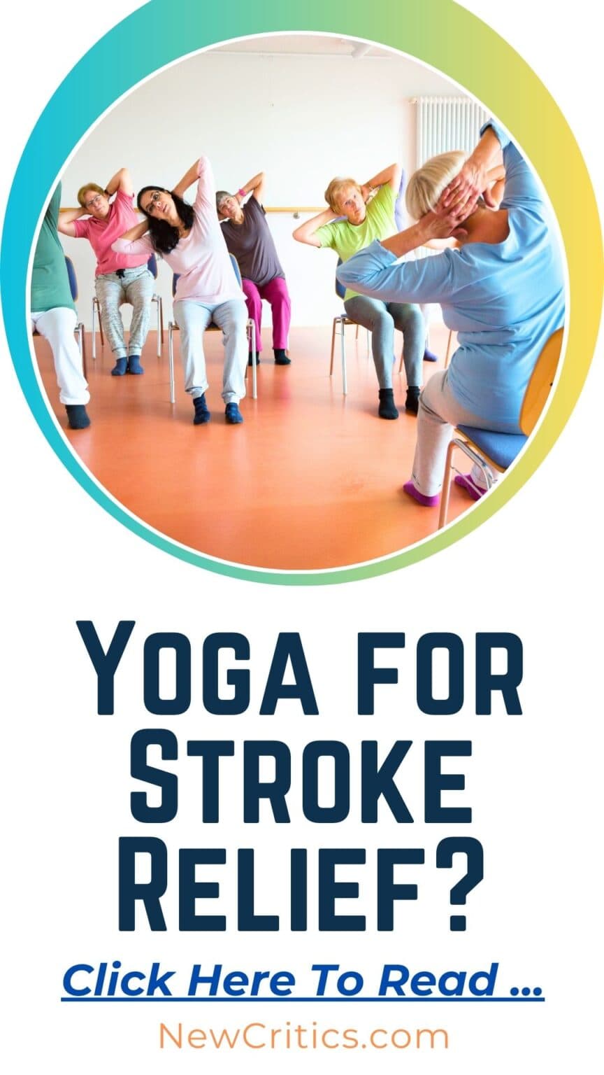 How Does Yoga Help After Strokes?