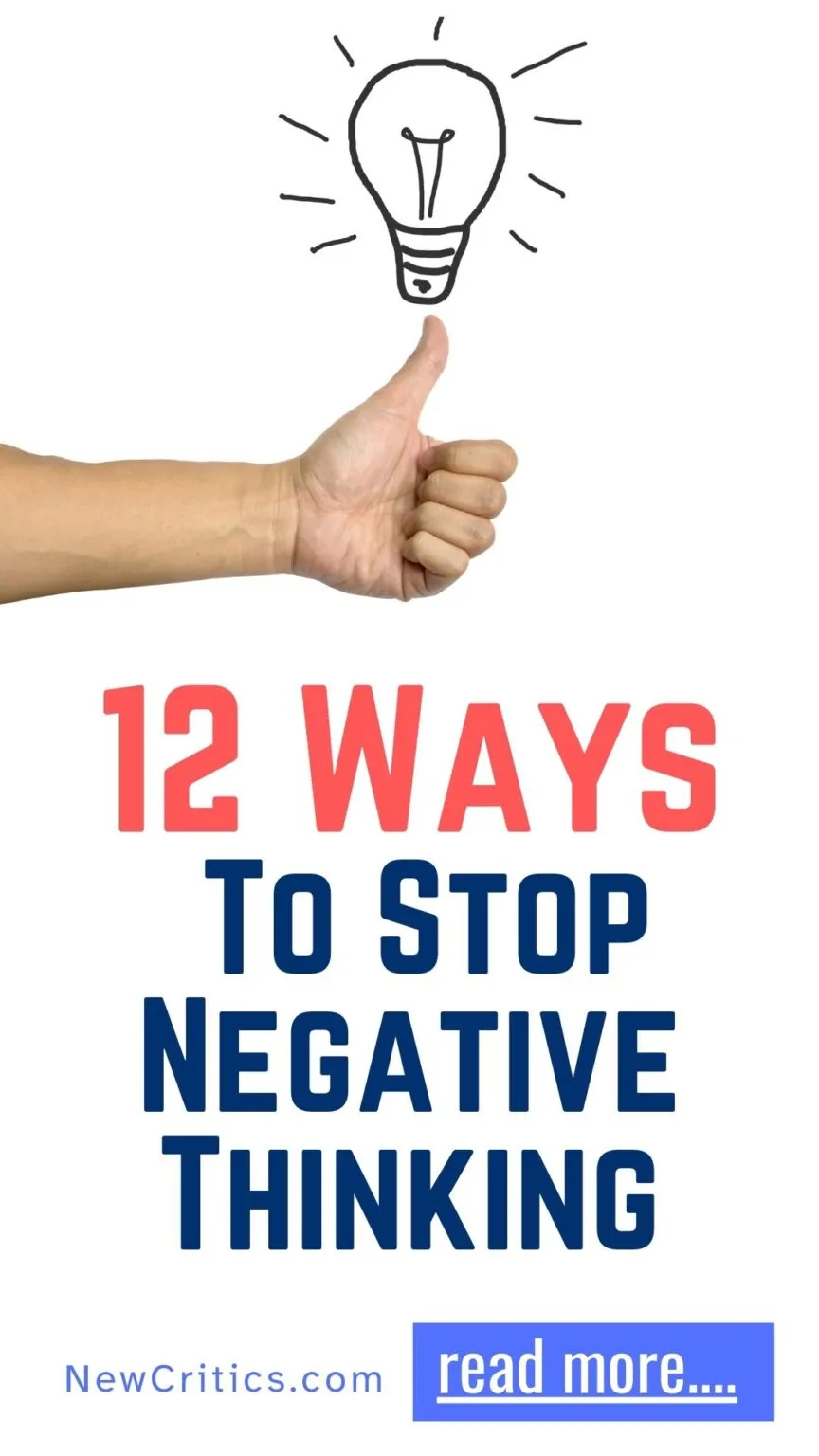 12 Ways to Stop Negative Thinking