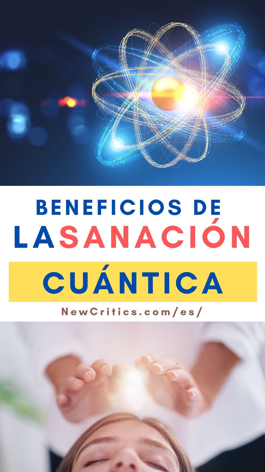 Sanación Cuántica: Descubre el Poder de la Energía